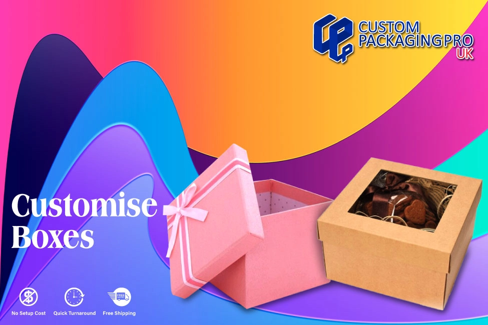 Customise Boxes Curating Unique Experience | Custom Packaging Pro